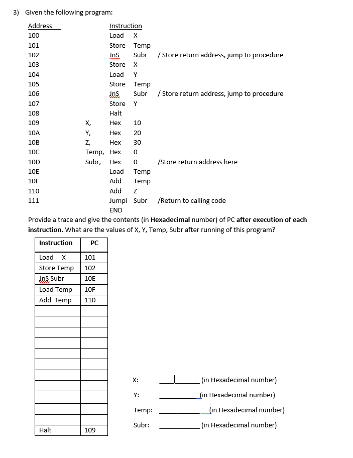 Solved WWW 3) Given the following program: Address | Chegg.com