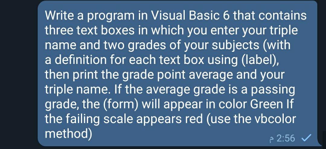 Solved Write a program in Visual Basic 6 that contains three | Chegg.com