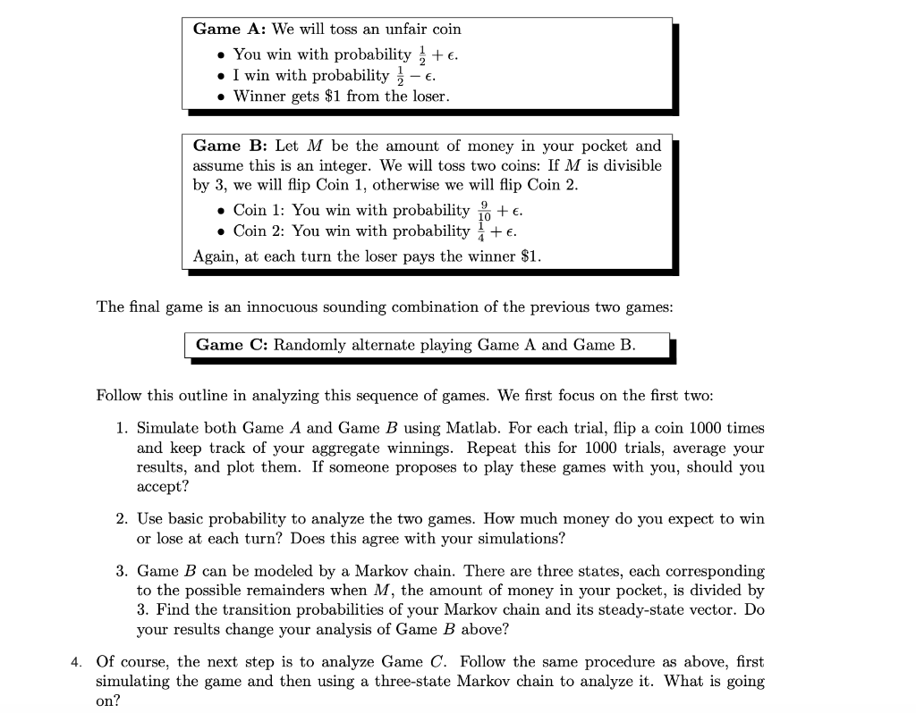 Solved Please do number 4. (simulate game C on Matlab and | Chegg.com