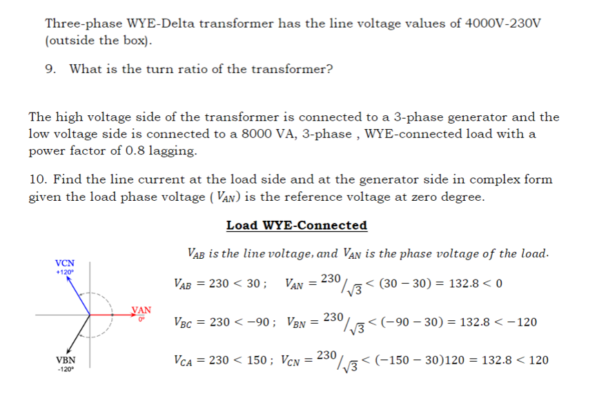 Solved Three-phase WYE-Delta transformer has the line | Chegg.com
