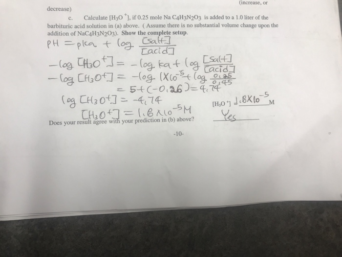 Solved (increase, or decrease) c. Calculate [H3O勹, if 0.25 | Chegg.com