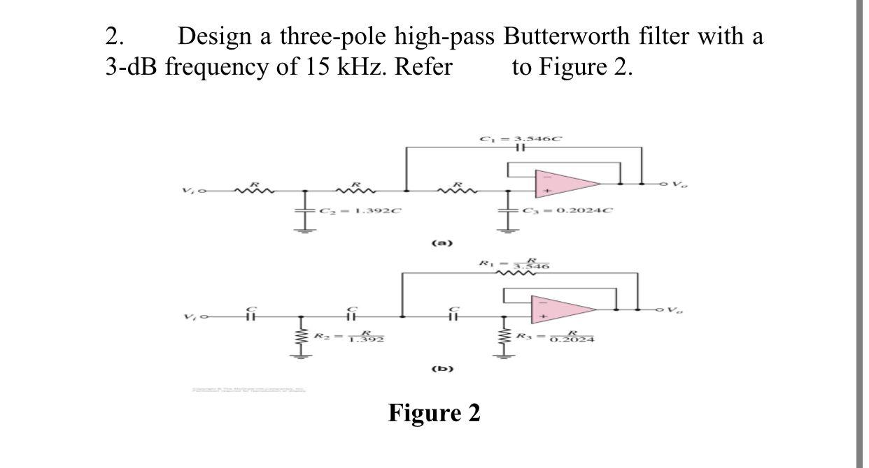 Solved 2. Design a three-pole high-pass Butterworth filter | Chegg.com