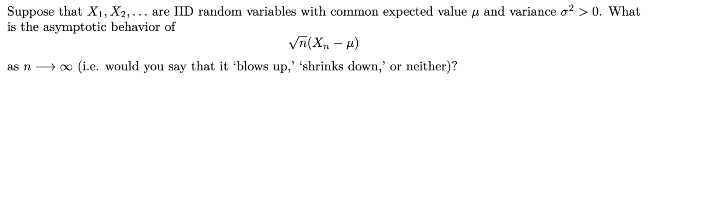 Solved Suppose that X1, X2, ... are IID random variables | Chegg.com