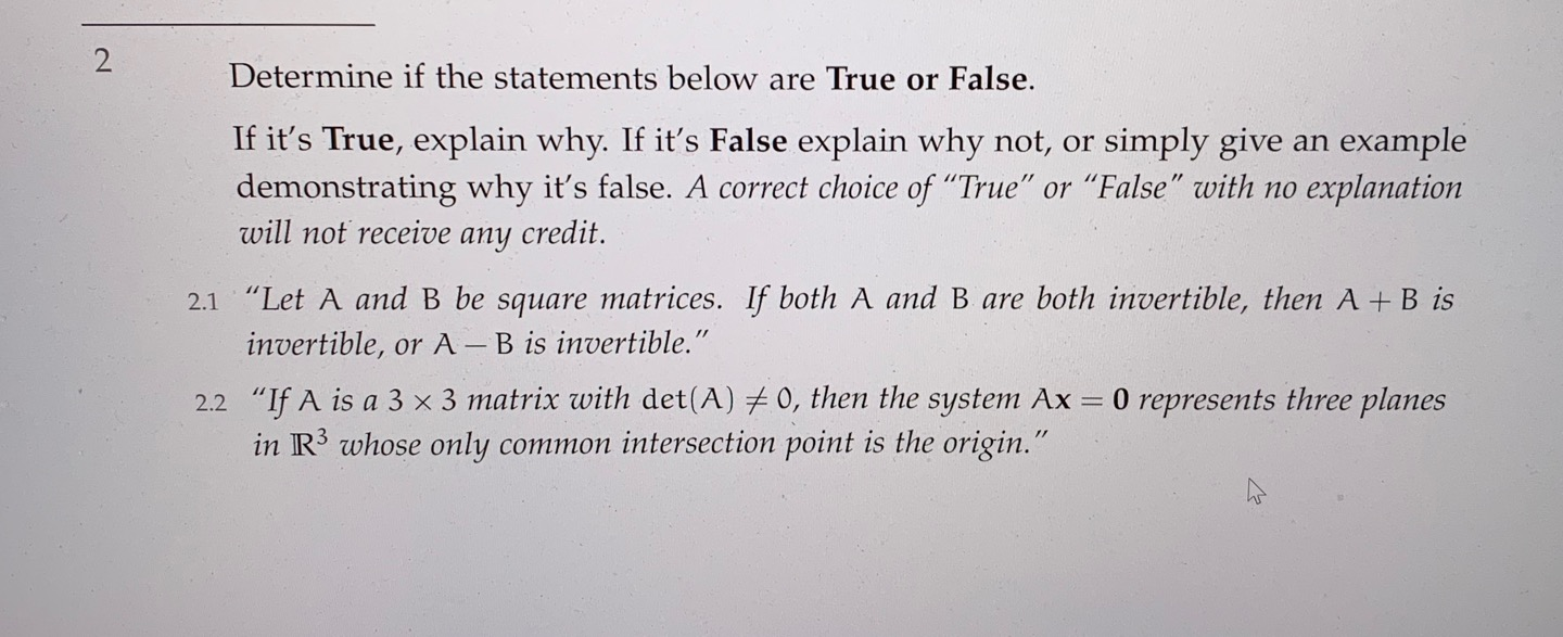 Solved Determine if the statements below are True or False. | Chegg.com