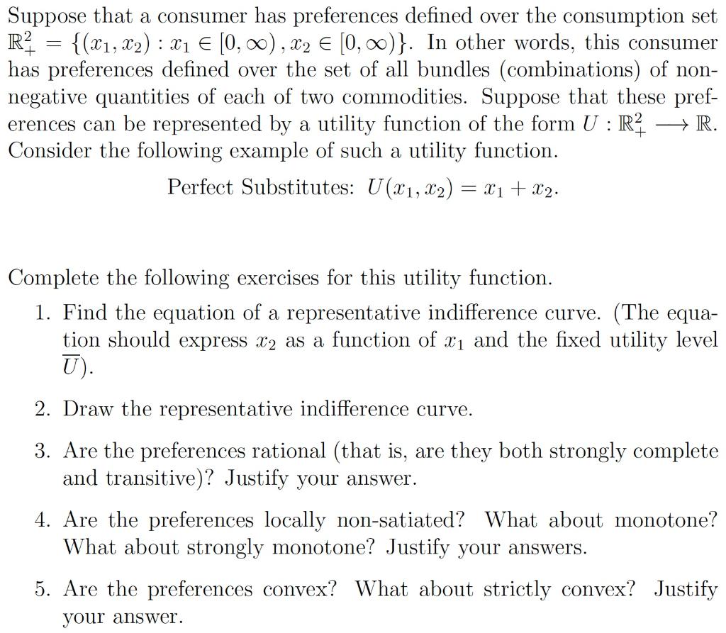 Solved Suppose that a consumer has preferences defined over | Chegg.com