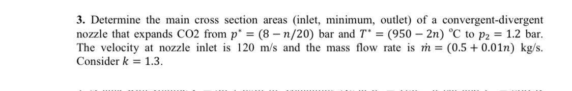 Solved Determine the main cross section areas (inlet, | Chegg.com