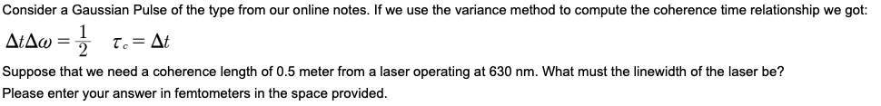 Solved Consider a Gaussian Pulse of the type from our online | Chegg.com