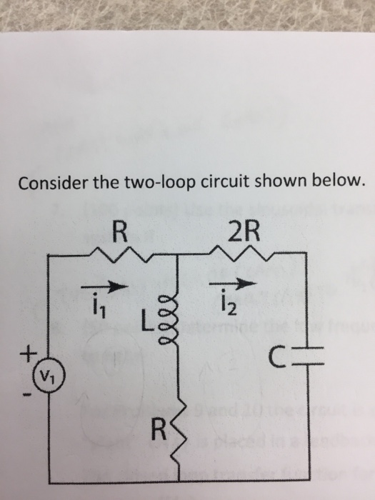 Solved Consider the two-loop circuit shown below. 2R 2 | Chegg.com