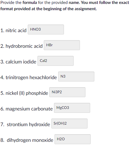 Solved Provide the formula for the provided name. You must | Chegg.com