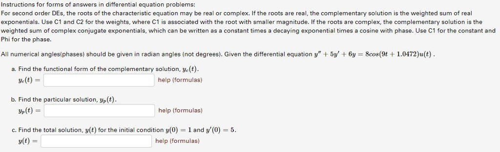 Solved Instructions for forms of answers in differential | Chegg.com