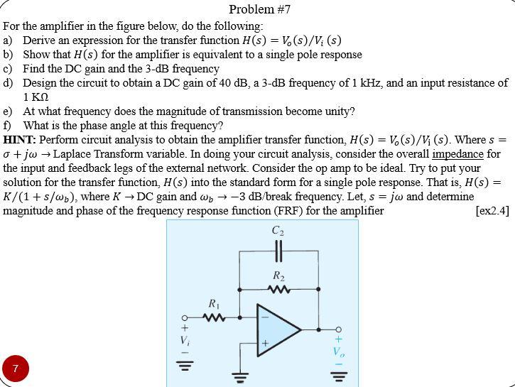 Solved Problem #7 For the amplifier in the figure below, do | Chegg.com