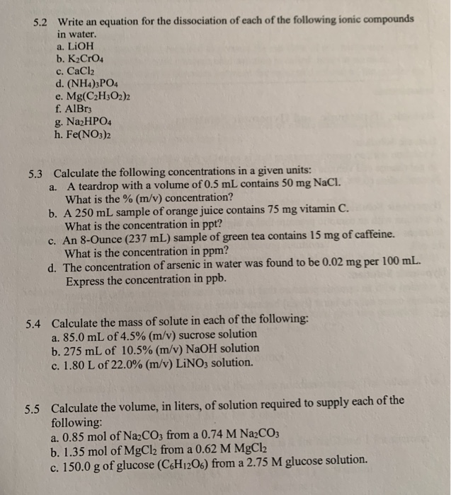 Solved Write An Equation For The Dissociation Of Each Of The