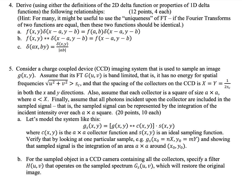 Solved 4. Derive (using either the definitions of the 2D | Chegg.com