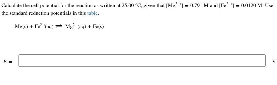 Solved Calculate the cell potential for the reaction as | Chegg.com