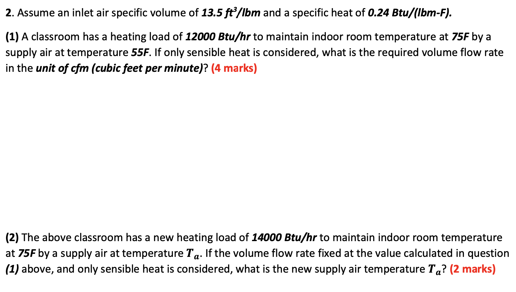 Solved 2. Assume an inlet air specific volume of 13.5 ft/Ibm | Chegg.com