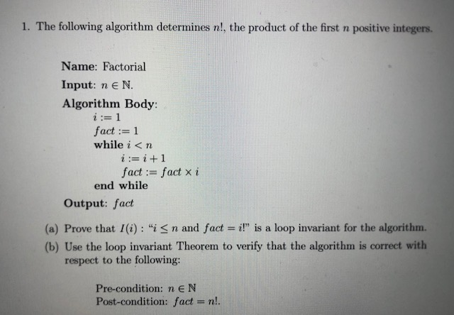 Solved 1 The Following Algorithm Determines N The Product 