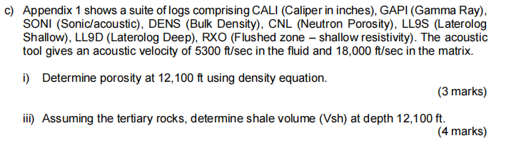 Solved C) Appendix 1 shows a suite of logs comprising CALI | Chegg.com