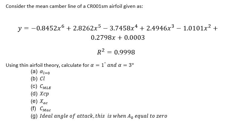 Solved Consider the mean camber line of a CR001sm airfoil | Chegg.com