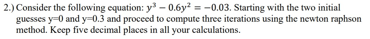 Solved Answer the following problem using MATLAB Consider | Chegg.com