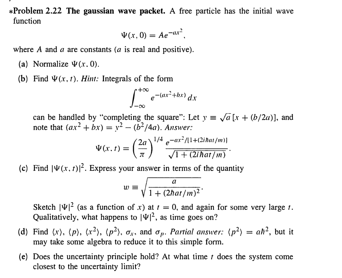 Solved *Problem 2.22 The gaussian wave packet. A free | Chegg.com