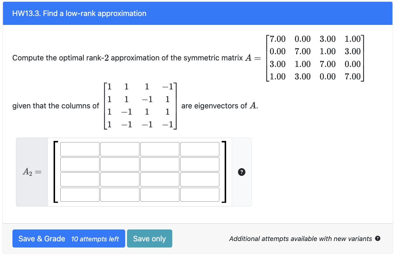 Solved Compute the optimal rank-2 approximation of the | Chegg.com