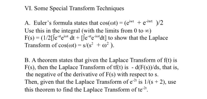 Solved VI. Some Special Transform Techniques A. Euler's | Chegg.com