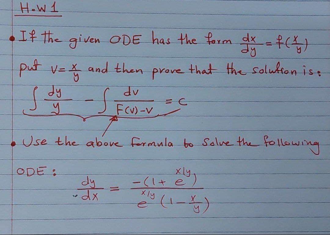 Solved How 1 If The Given Ode Has The Form Dx Dy Put V 
