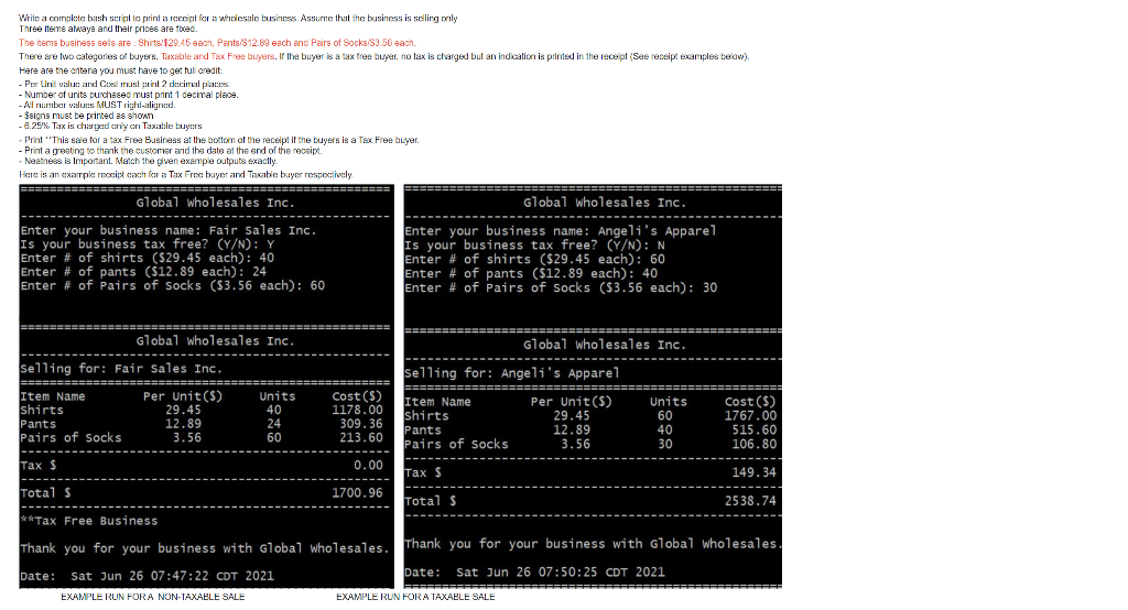 Solved Write a complete bash script to print a receipt for a | Chegg.com