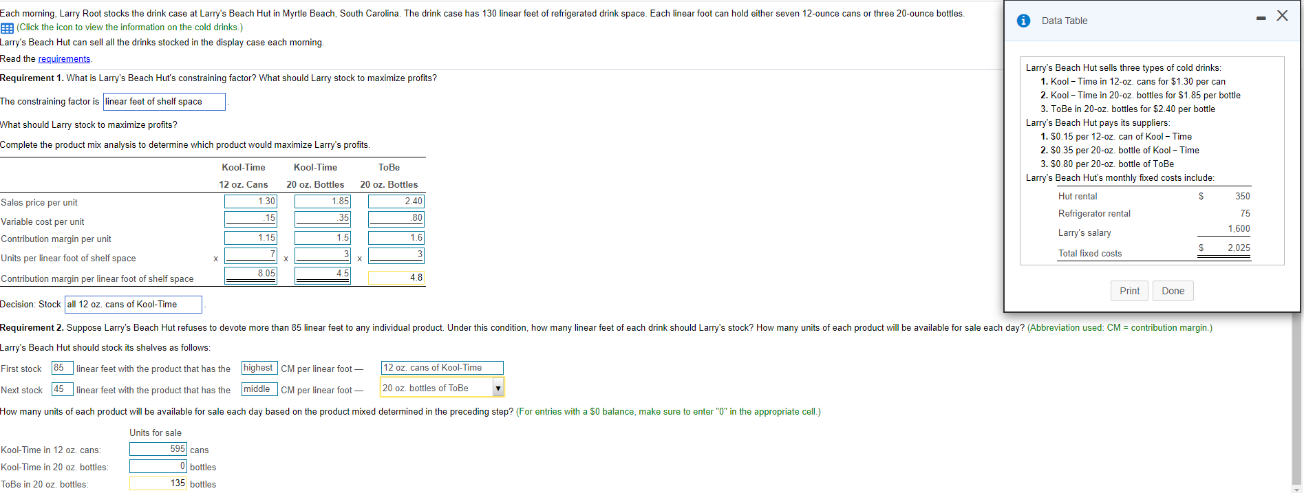 Solved Data Table Each morning, Larry Root stocks the drink | Chegg.com