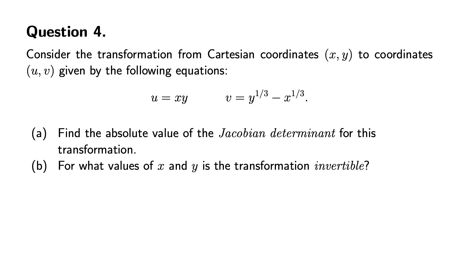 Solved Question 4. Consider the transformation from | Chegg.com
