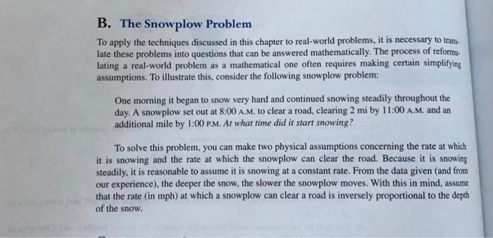 Solved B. The Snowplow Problem To apply the techniques | Chegg.com