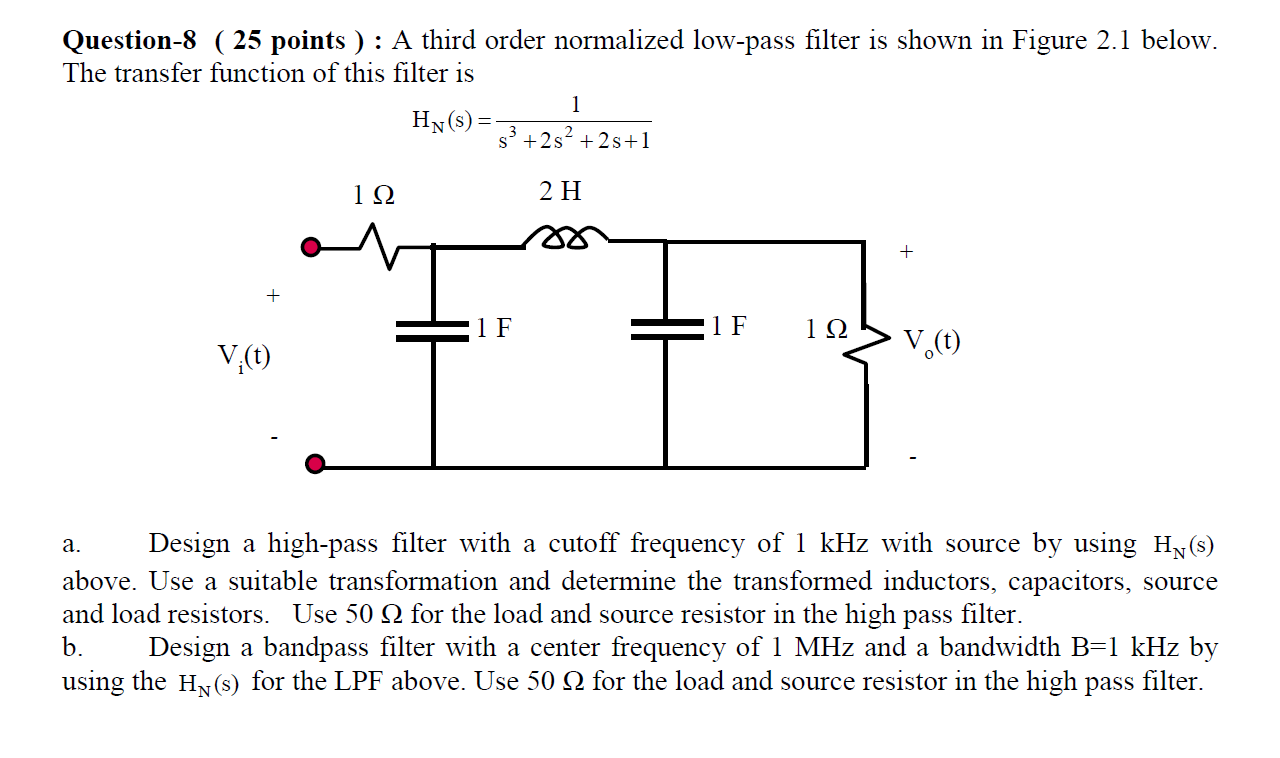 Solved Question-8 ( 25 points ) : A third order normalized | Chegg.com