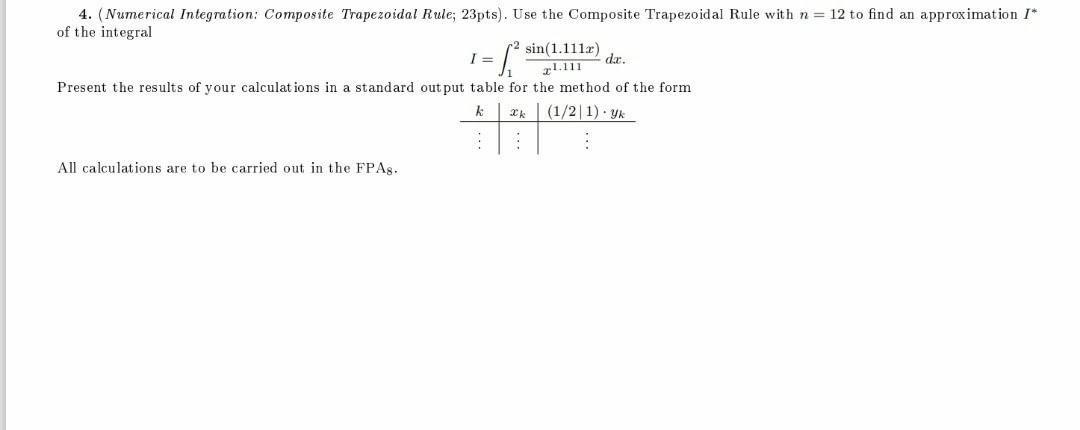 Solved 4. (Numerical Integration: Composite Trapezoidal | Chegg.com
