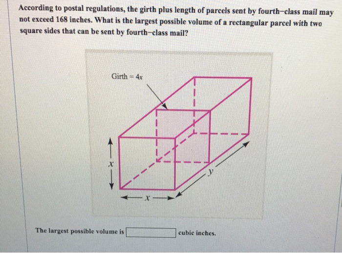 Solved According to postal regulations, the girth plus | Chegg.com