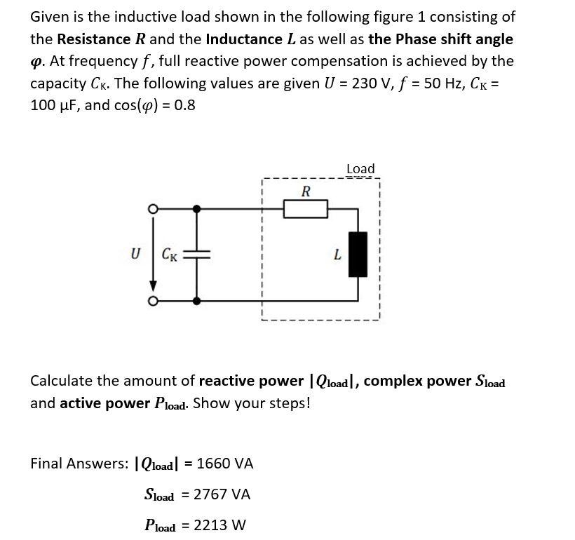 Solved Given is the inductive load shown in the following | Chegg.com