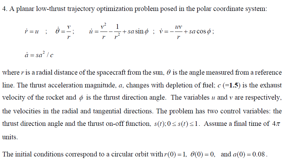 Solved 4 A Planar Low Thrust Trajectory Optimization