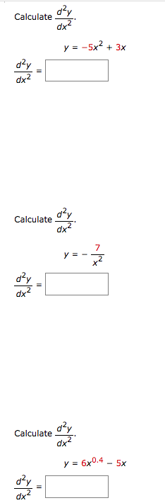Solved dy Calculate x² y = -5x2 + 3x day dx2 dy Calculate | Chegg.com