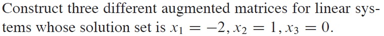 Solved Construct three different augmented matrices for | Chegg.com