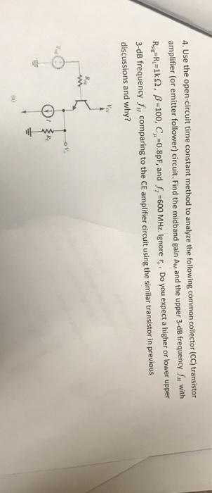 4. Use the open-circuit time constant method to | Chegg.com