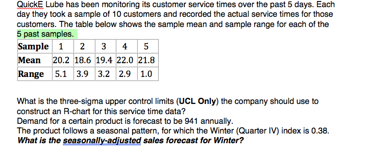 Solved QuickE Lube has been monitoring its customer service | Chegg.com