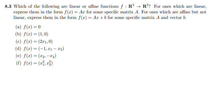 Solved 8.3 Which of the following are linear or affine | Chegg.com