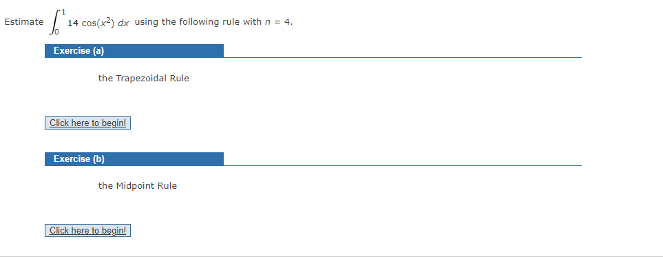 Solved Estimate 14 cos(x2) dx using the following rule with | Chegg.com