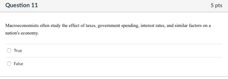Solved 5 pts Question 11 Macroeconomists often study the | Chegg.com
