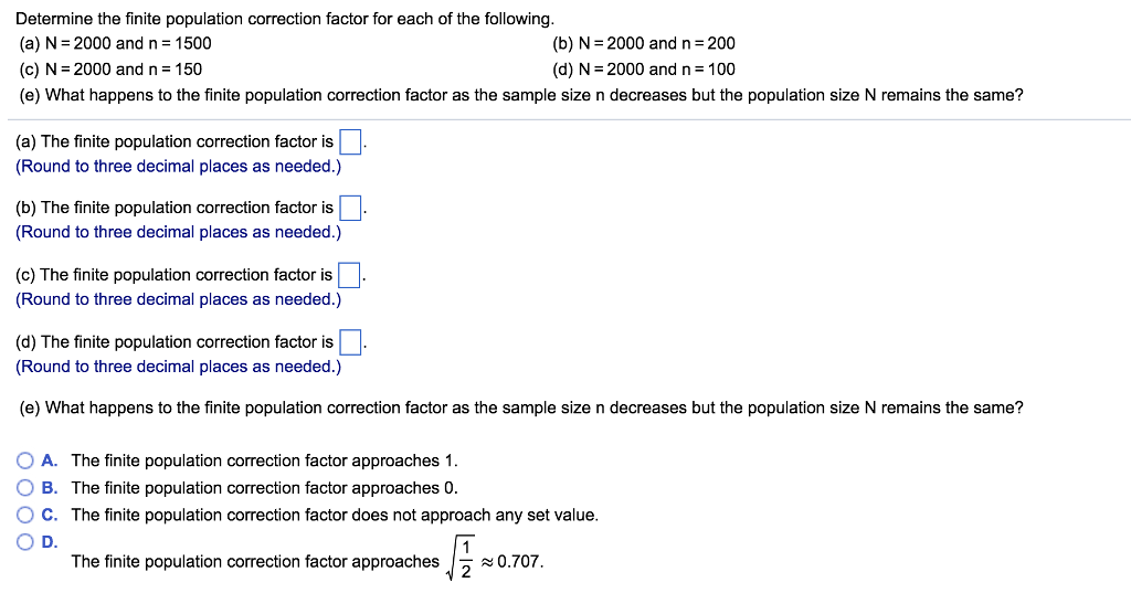 Solved Determine The Finite Population Correction Factor For