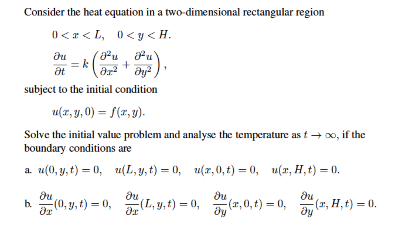 Solved Consider the heat equation in a two-dimensional | Chegg.com