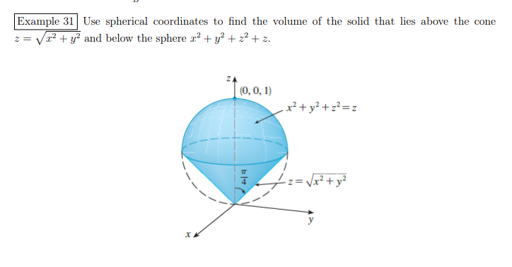 Solved Example 31 Use spherical coordinates to find the | Chegg.com