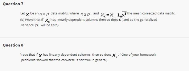 Solved Suppose that is an nxp matrix, where nzp and X has | Chegg.com