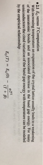 Solved 2.1 Eg versus T Computation With increasing | Chegg.com