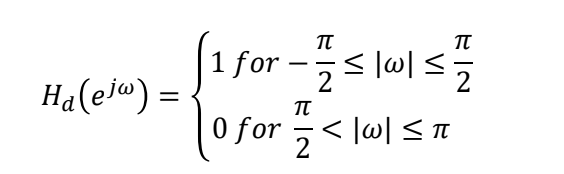 Solved Design an ideal Low-pass FIR Filter with a frequency | Chegg.com