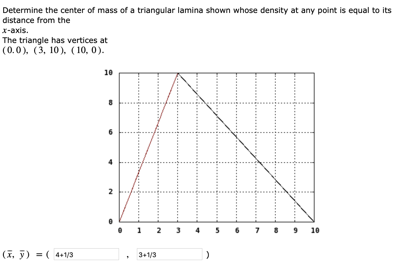 Solved Determine the center of mass of a triangular lamina | Chegg.com